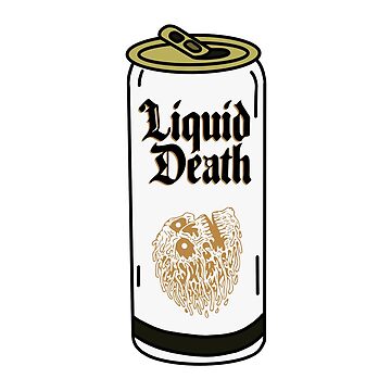 "Liquid Death Can | Mountain Water Murder Your Thirst | Canned Beverage ...