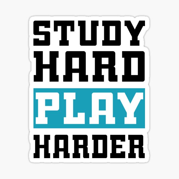 "Study Hard Play Harder - Video Games" Sticker for Sale by drakouv | Redbubble