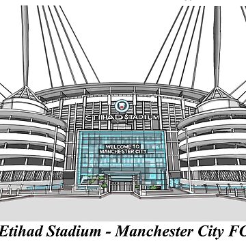 "Drawing/Sketching Etihad Stadium @ Manchester City FC" Poster for Sale ...