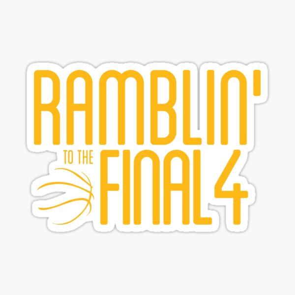 "Ramblers - Final Four" Sticker for Sale by navtrav | Redbubble