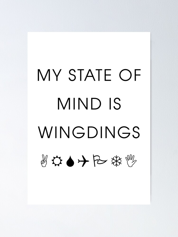"wingdings " Poster by Plainpaper | Redbubble