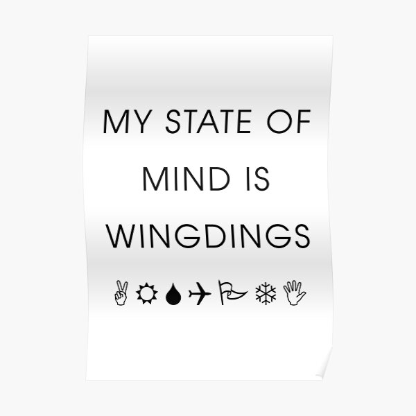 "wingdings " Poster by Plainpaper | Redbubble