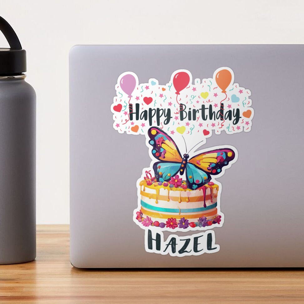 Happy Birthday Hazel Memes