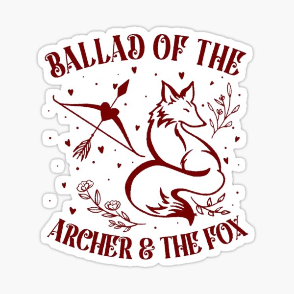 "The Archer And The Fox | Ballad Of The Archer & The Fox" Sticker for ...