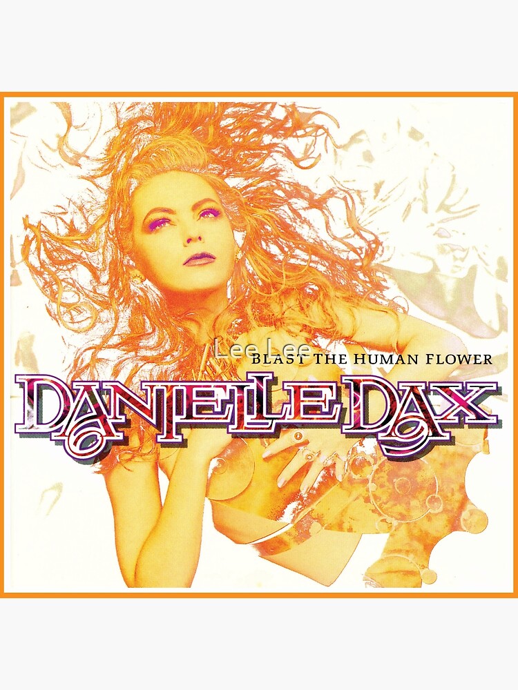 "Danielle Dax" Poster for Sale by Lee Lee | Redbubble