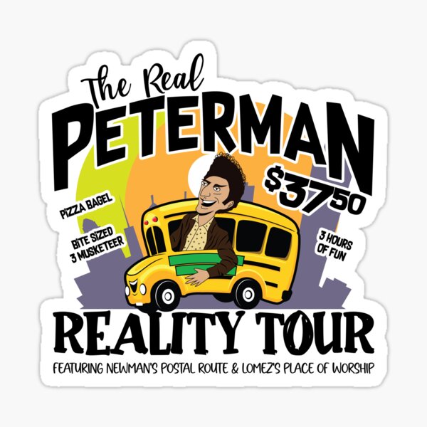 "The Peterman Reality Tour" Sticker for Sale by darynkyle | Redbubble