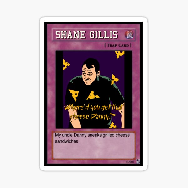"Shane Gillis Uncle Danny Trap Card" Sticker for Sale by Bjammer ...
