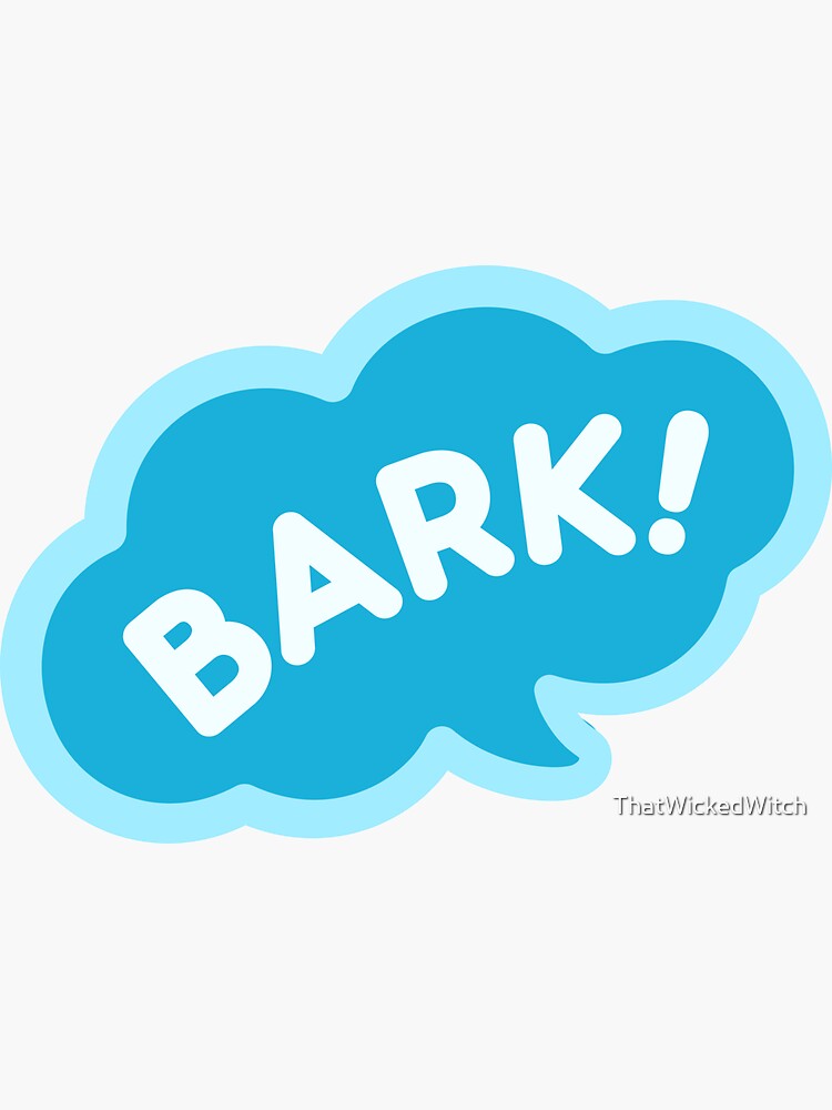 "Bark" Sticker for Sale by ThatWickedWitch | Redbubble