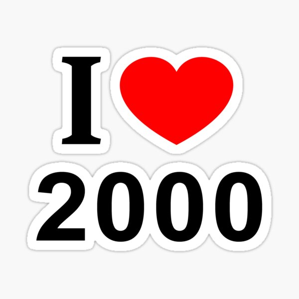 I Love 2000 Stickers for Sale | Redbubble