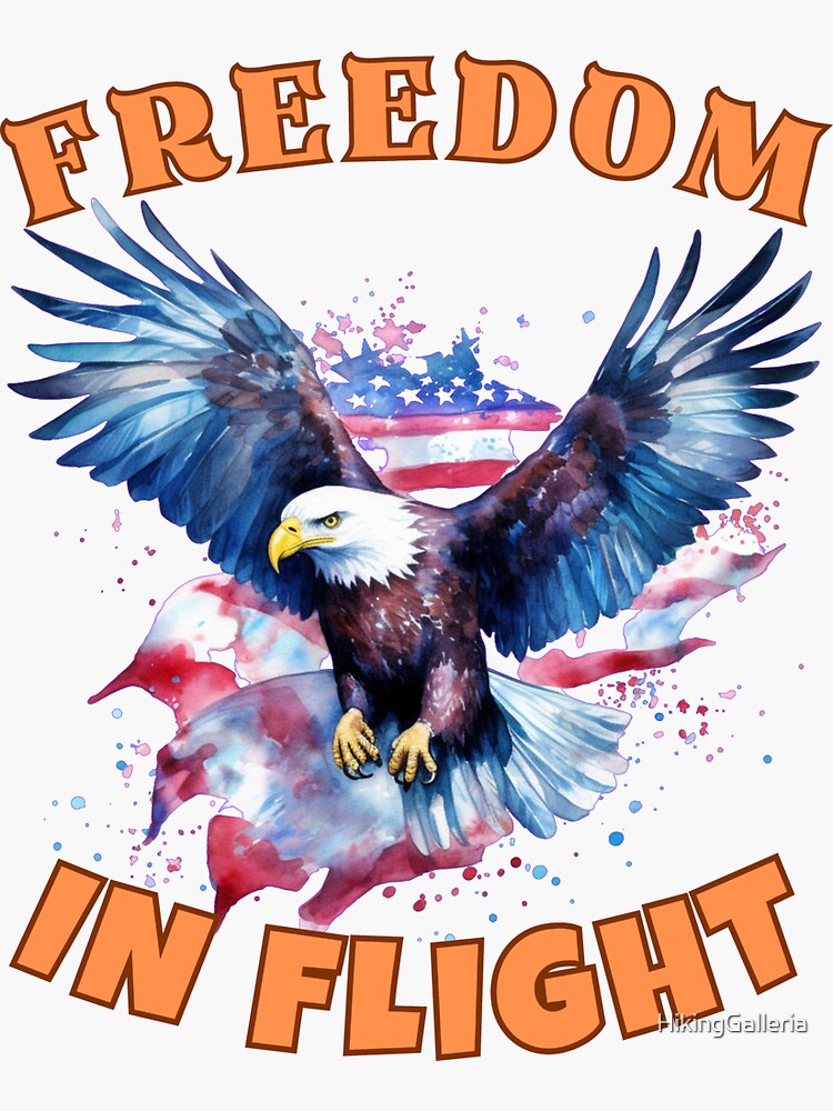 "Freedom In Flight. cute eagle" Sticker for Sale by HikingGalleria ...
