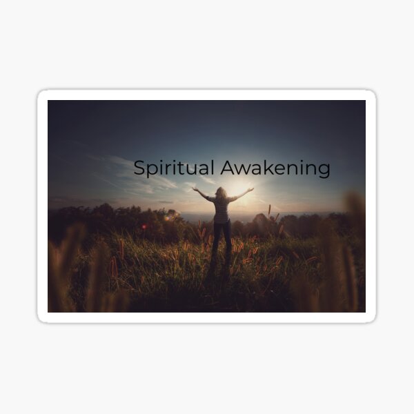 "Spiritual Awakening A New Self" Sticker for Sale by OfferHeat | Redbubble