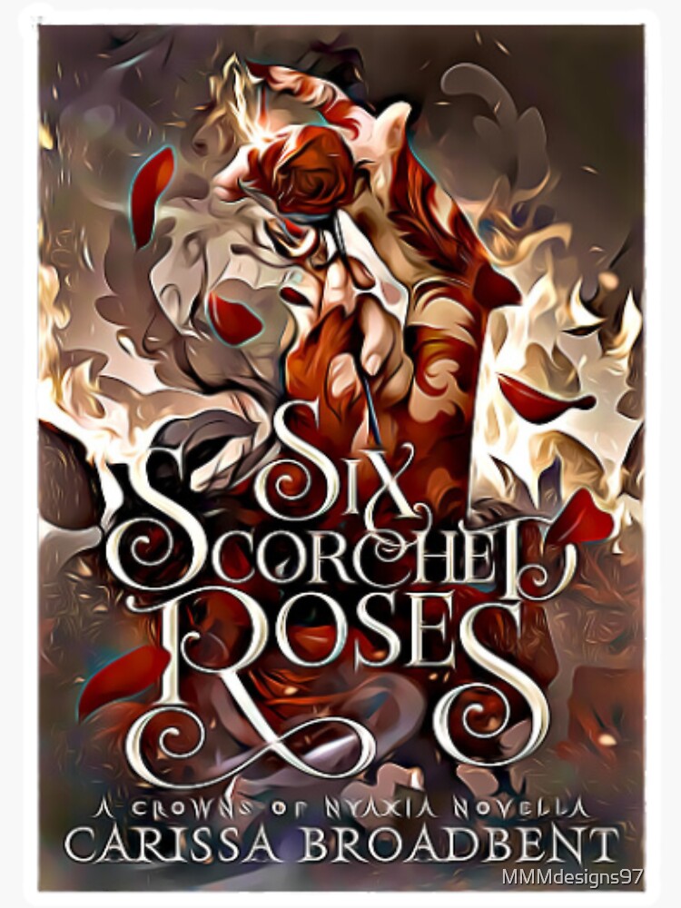 "Six Scorched Roses Cover Graphic" Sticker for Sale by MMMdesigns97 ...