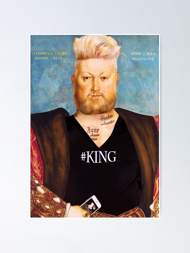 "King Henry VIII Social Media Meme" Poster for Sale by FunnySmart ...
