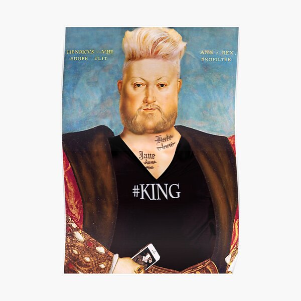 "King Henry VIII Social Media Meme" Poster for Sale by FunnySmart ...