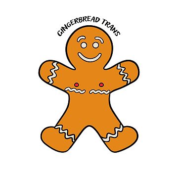 "Gingerbread Man Top Surgery" Sticker for Sale by Miles Reinstein ...