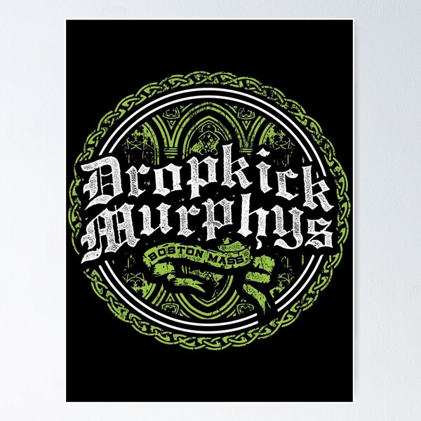 "dropkick murphys band" Poster for Sale by NarUwais | Redbubble