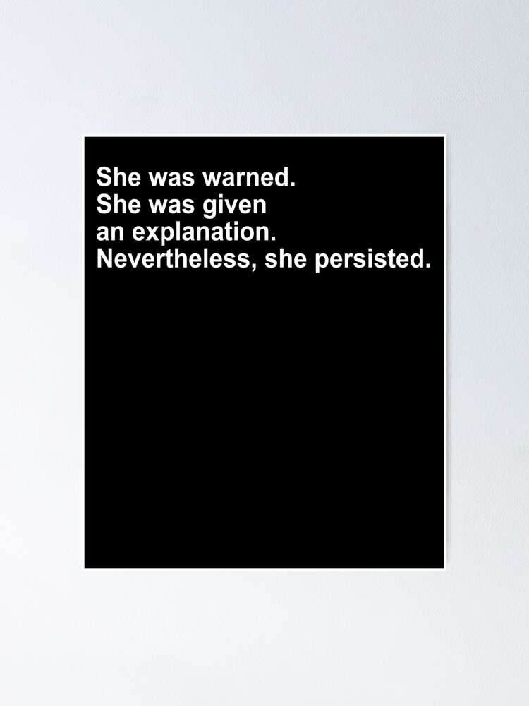 "She Was Warned" Poster by heyrk | Redbubble