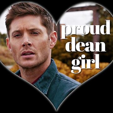 "Proud Dean Girl" Sticker for Sale by roux-kitsune | Redbubble