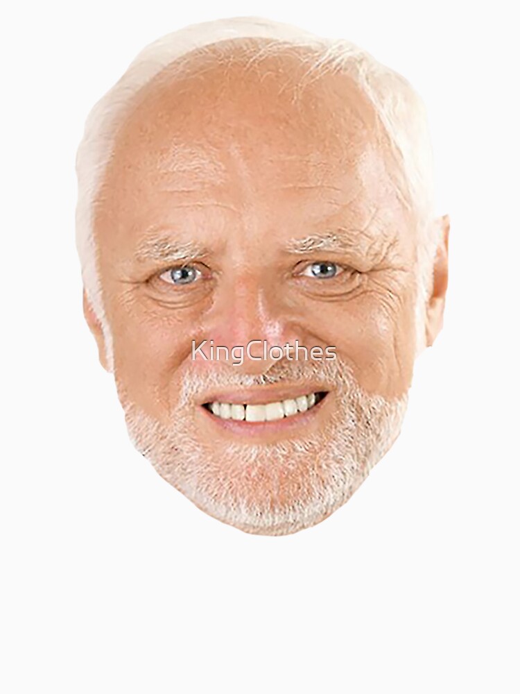 "Hide the Pain Harold MEME" T-shirt for Sale by KingClothes | Redbubble ...