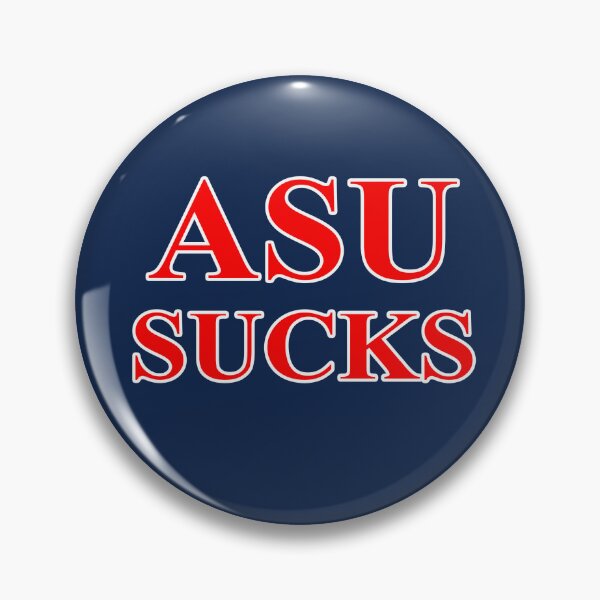 "ASU Sucks Button" Pin for Sale by WildcatStuff | Redbubble