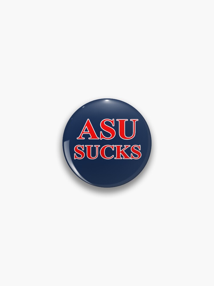 "ASU Sucks Button" Pin for Sale by WildcatStuff | Redbubble