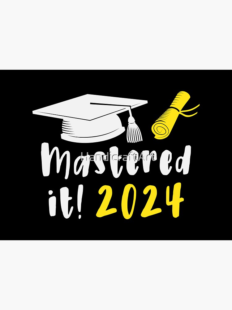 "Mastered it 2024 Masters Degree Graduation 2024" Sticker for Sale by ...