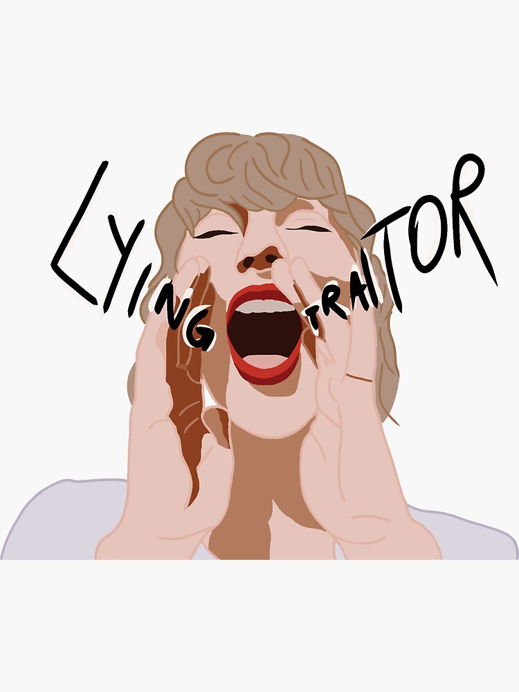 "Taylor Swift Lying Traitor" Sticker for Sale by katkatcrafts | Redbubble