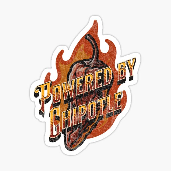 "Powered by Chipotle - Funny Hot & Spicy Chili Mexican Food Lover ...
