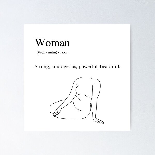"Woman Definition" Poster for Sale by FaelynDesigns | Redbubble