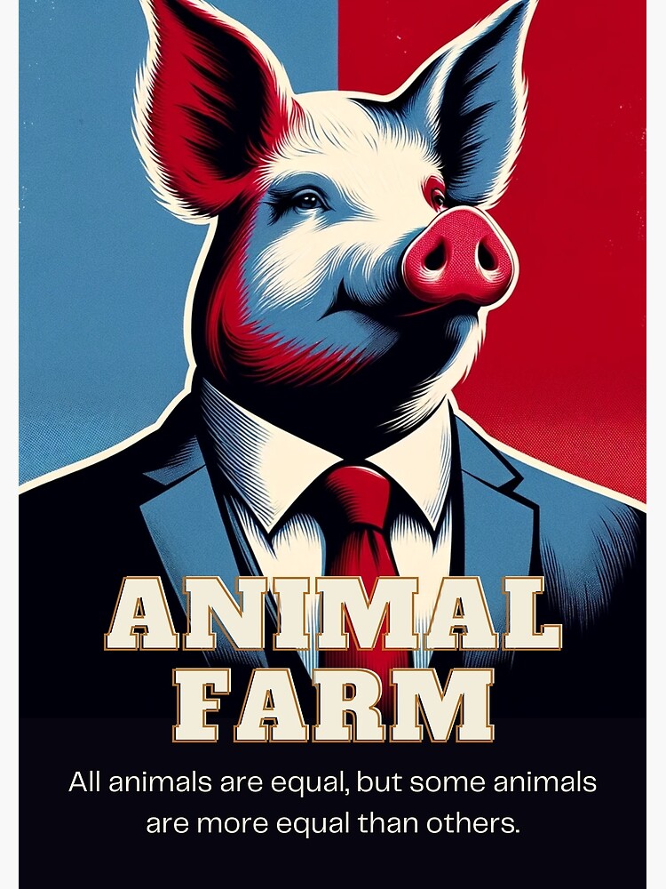 "Animal Farm Quote Poster - All Animals Are Equal" Poster for Sale by ...