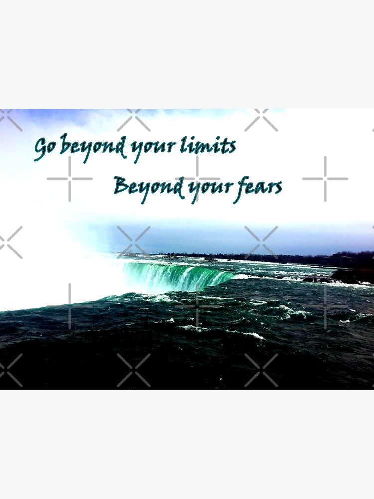 "Go beyond your limits... beyond your fears" Sticker for Sale by ...