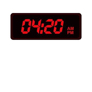 "420 Digital Clock T-Shirt" Sticker for Sale by ChiChingTees | Redbubble