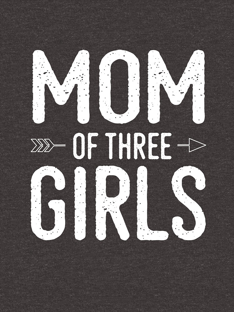 "Mom of Three Girls - Cute Girl Mom Shirt" Relaxed Fit T-Shirt for Sale ...