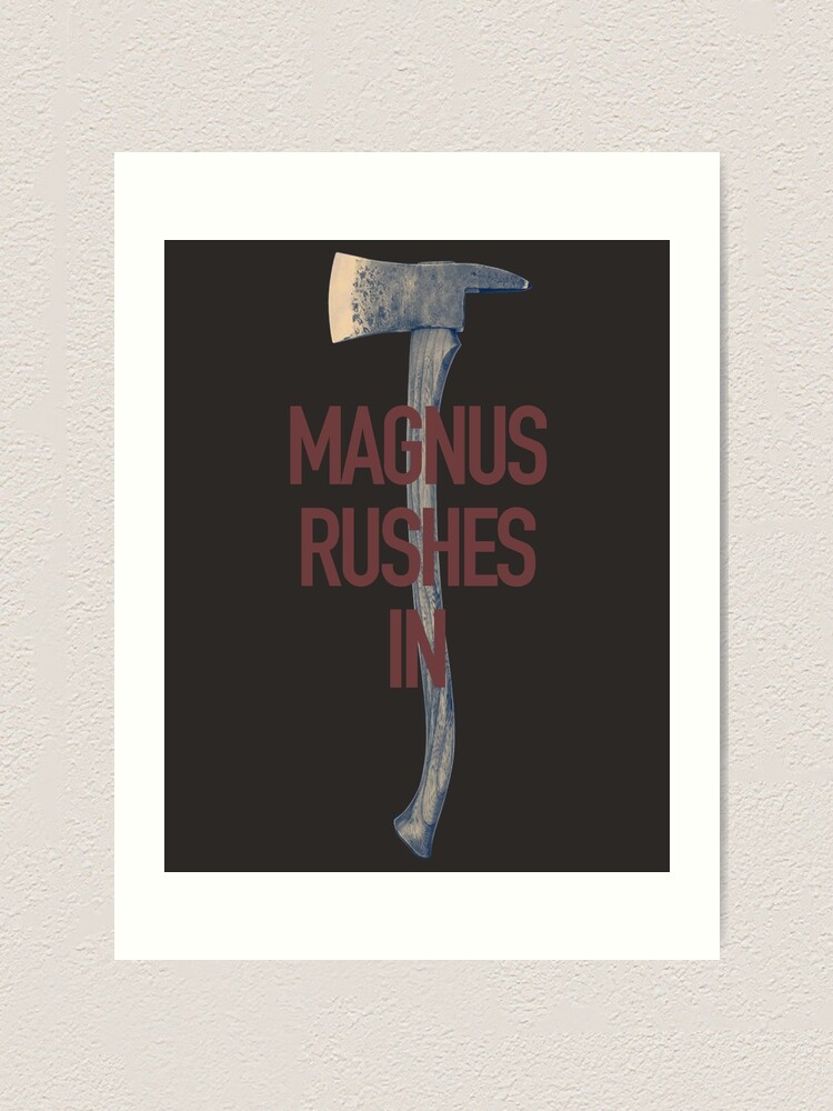"Magnus Rushes In (Version A)" Art Print by Konaookami | Redbubble