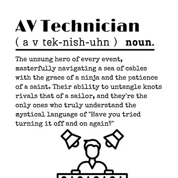 "Funny AV Technician Definition." Poster for Sale by BaliChili | Redbubble