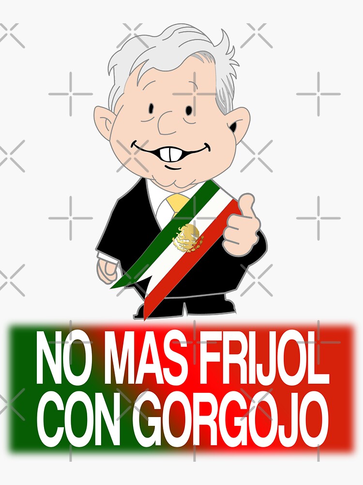 "Elecciones Mexico 2018 Shirt Amlo Andres Manuel Politica Mex" Sticker ...