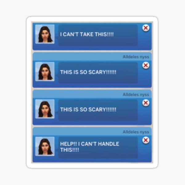 "sims help me" Sticker for Sale by megans2000 | Redbubble