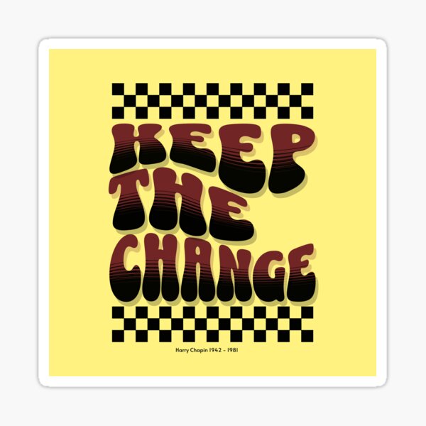 "Keep the Change - Grateful Parrot Designs" Sticker for Sale by ...