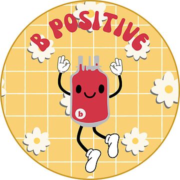 "B Positive Blood Type Medical Anatomy Humor Sticker" Sticker for Sale ...