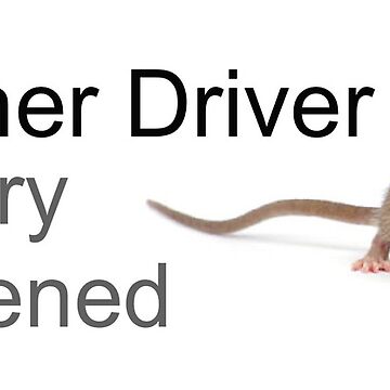 "Learner driver be very frightened" Sticker for Sale by Niova | Redbubble