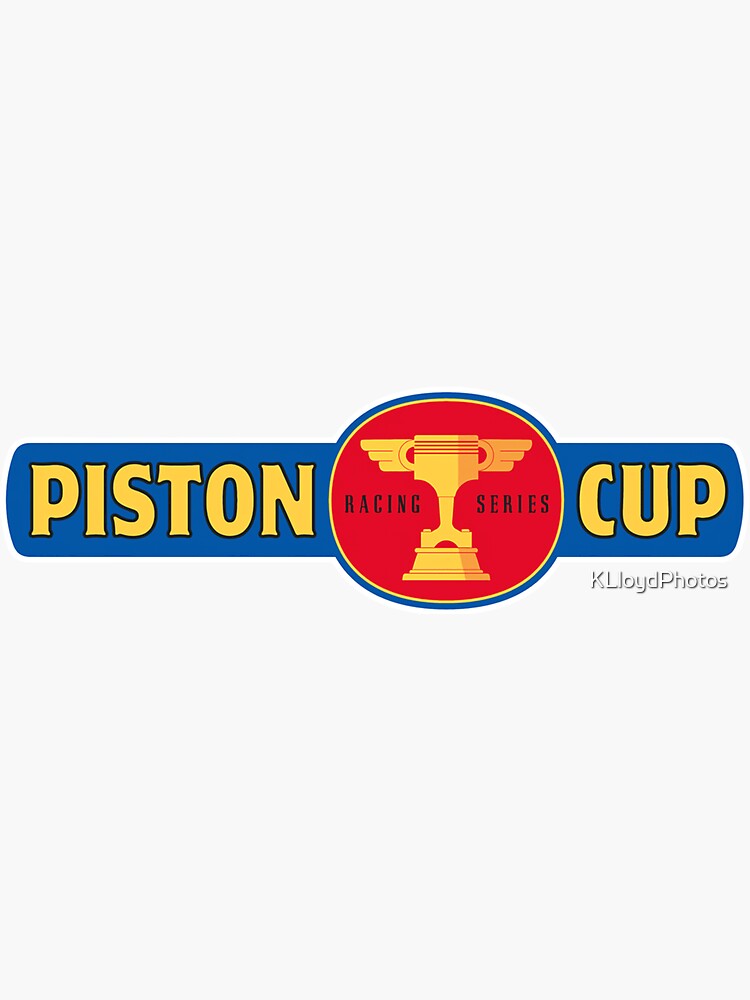 "Piston Cup" Sticker for Sale by KLloydPhotos | Redbubble