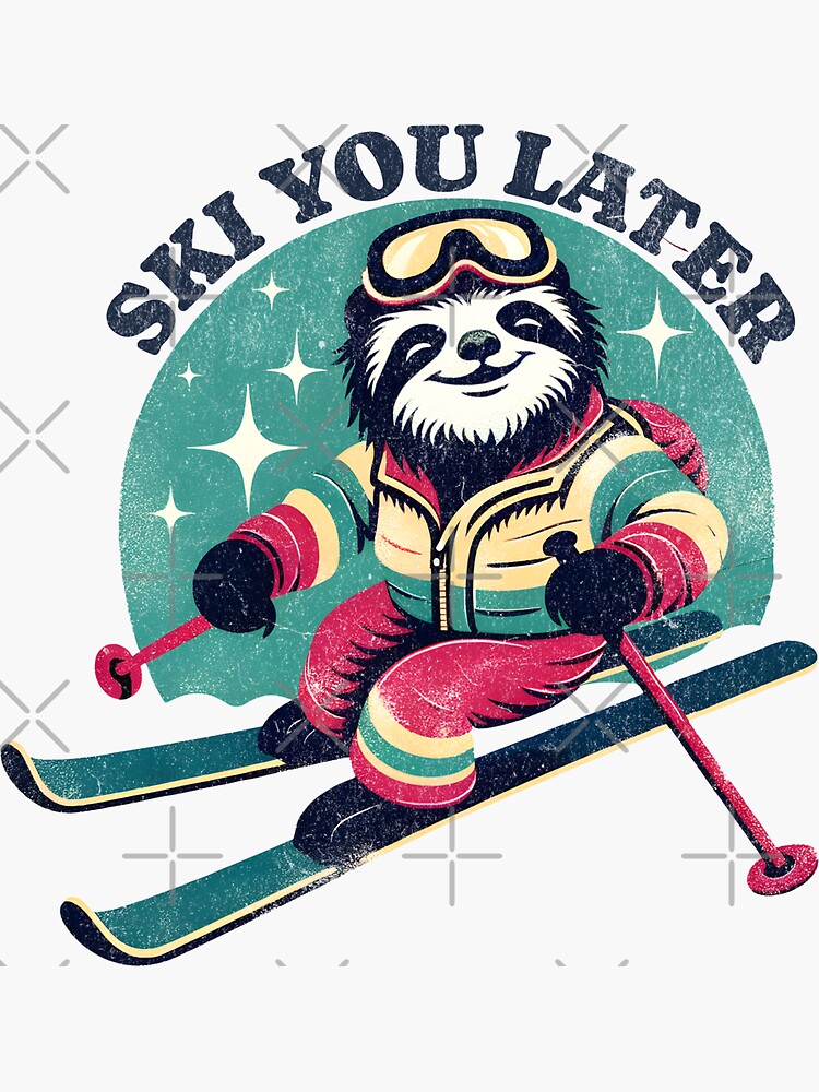 "Sloth Skiing - Funny Winter Sloth Ski You Later" Sticker for Sale by ...