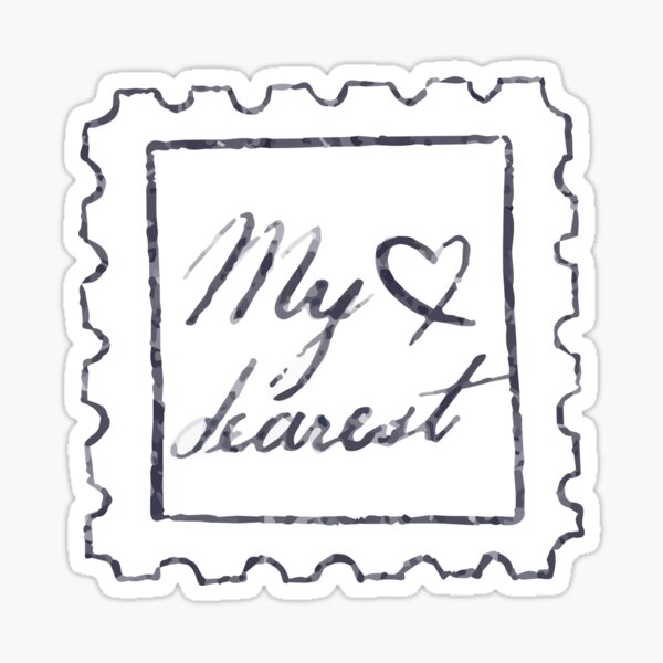 "my dearest stamp" Sticker for Sale by sniffrensticker | Redbubble