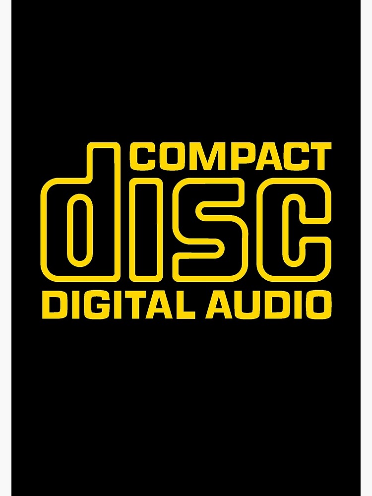 "Compact Disc Digital Audio" Poster for Sale by AspectsOfDreams | Redbubble