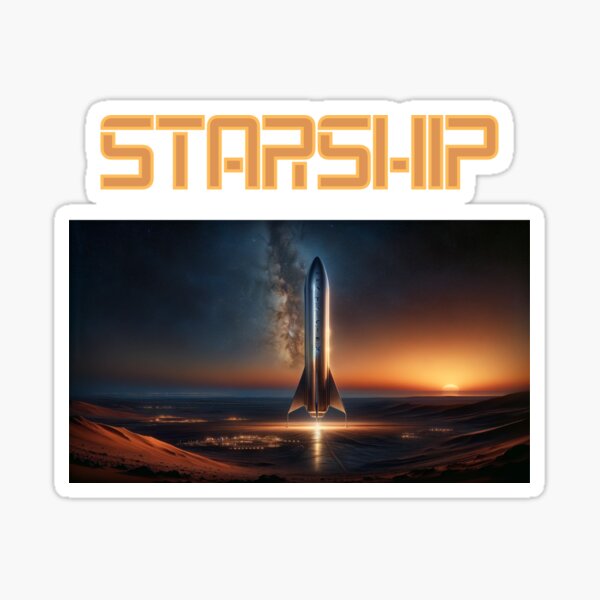 "SpaceX Starship" Sticker for Sale by TEEJAMBOREE | Redbubble