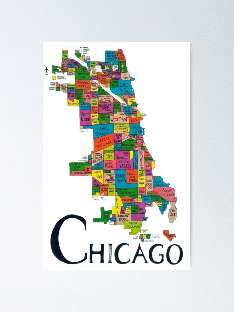 "Chicago Neighborhood Map- Chicago" Poster for Sale by CMooreWorx ...