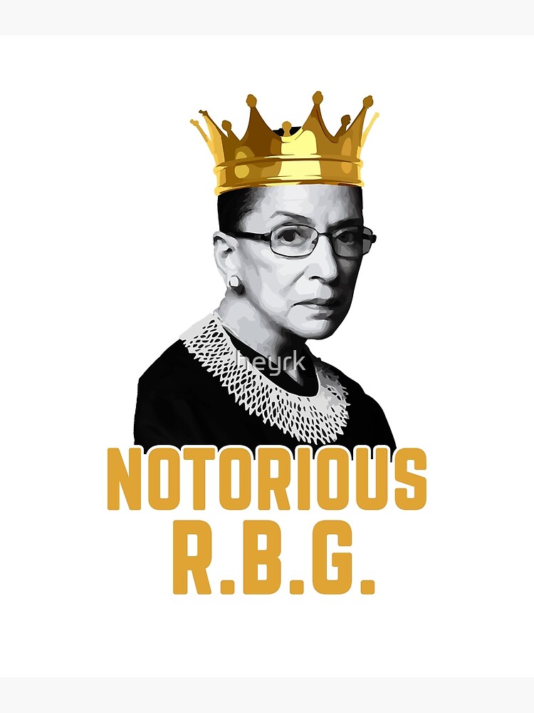 "Notorious RBG" Poster for Sale by heyrk | Redbubble