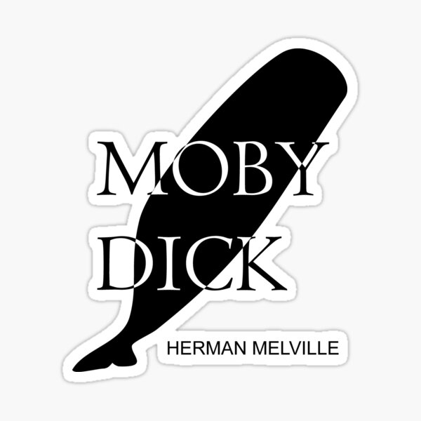 "Moby Dick Herman Melville " Sticker for Sale by Vidallz | Redbubble