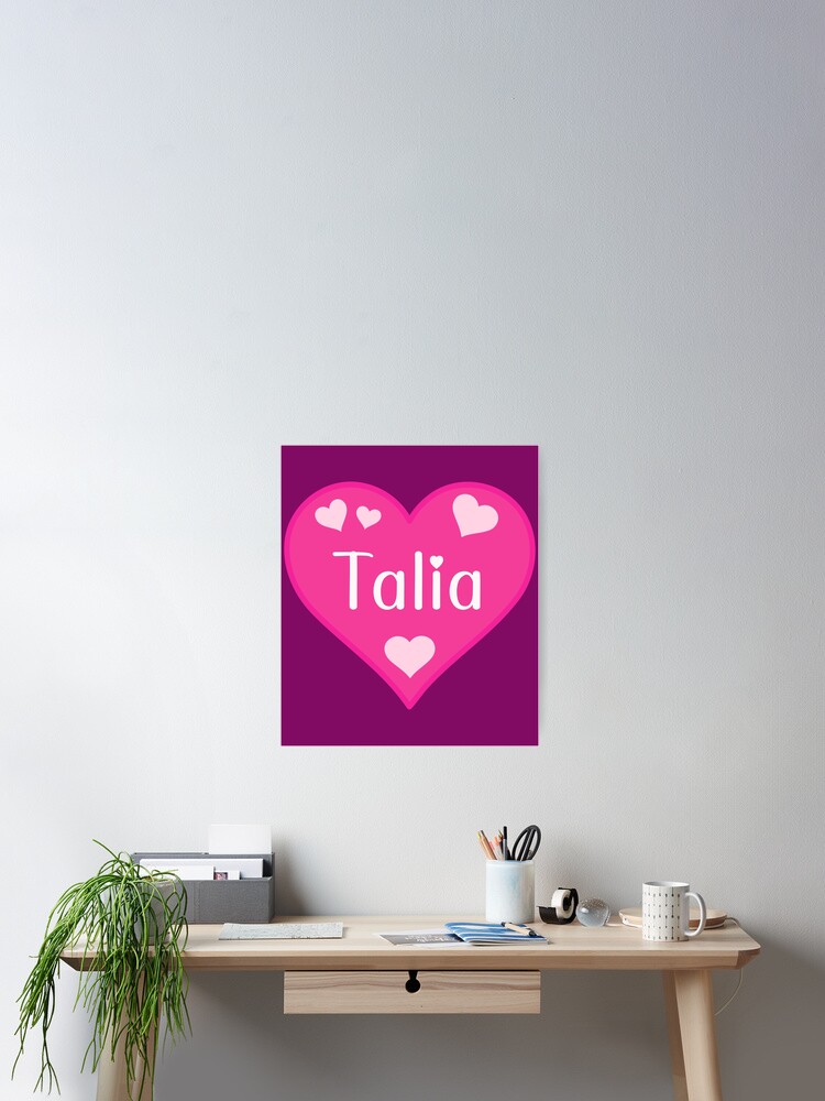 "Talia Name Pink Heart " Poster for Sale by jeallan | Redbubble