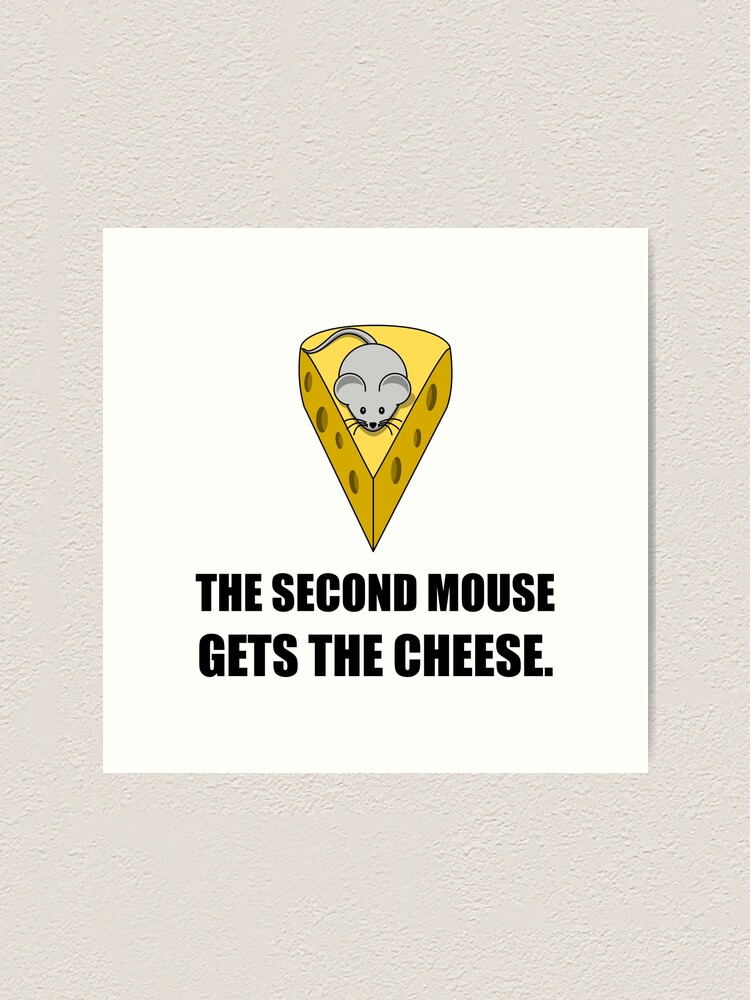 "Second Mouse Gets Cheese Cartoon" Art Print by TheBestStore | Redbubble